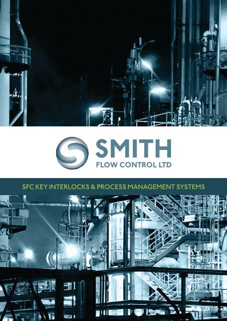 SFC Key InterloCKS & ProCeSS ManageMent SySteMS