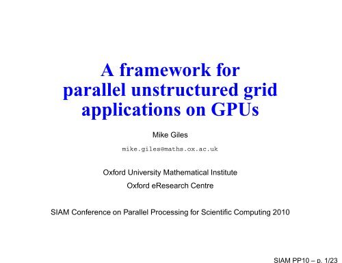 A framework for parallel unstructured grid applications on GPUs