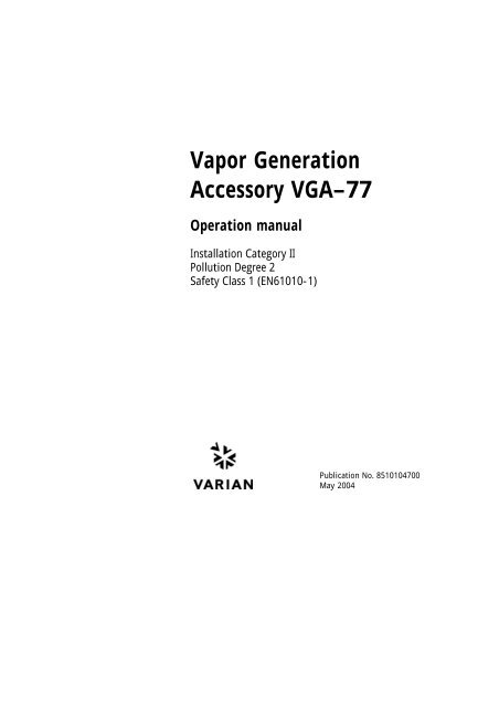 Vapor Generation Accessory VGAâ 77 Operation manual