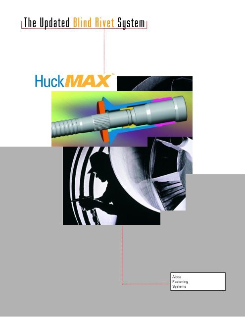 The Updated Blind Rivet System - Alcoa