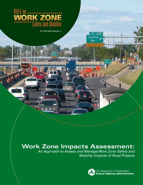 Work Zone Impacts Assessment: - FHWA Operations - U.S.
