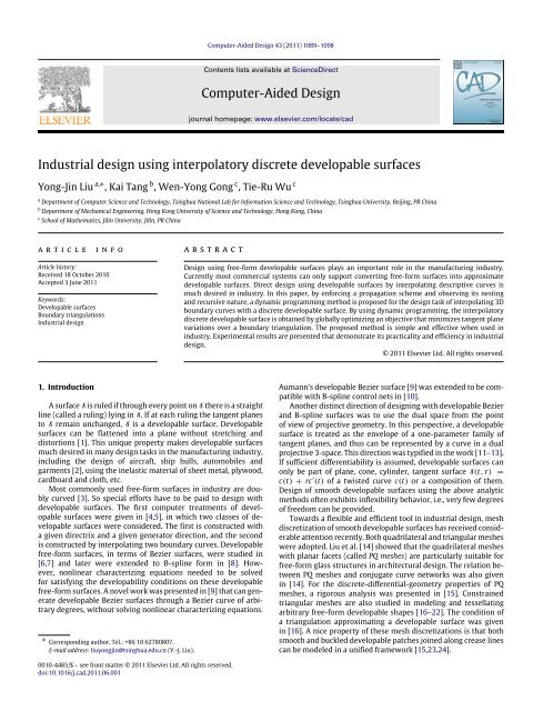 Industrial design using interpolatory discrete developable surfaces