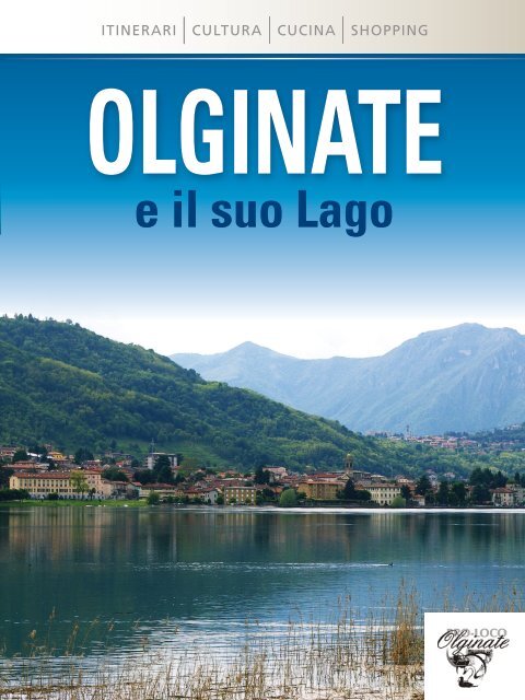 Clicca sul link per scaricare la guida "IL LAGO DI OLGINATE"