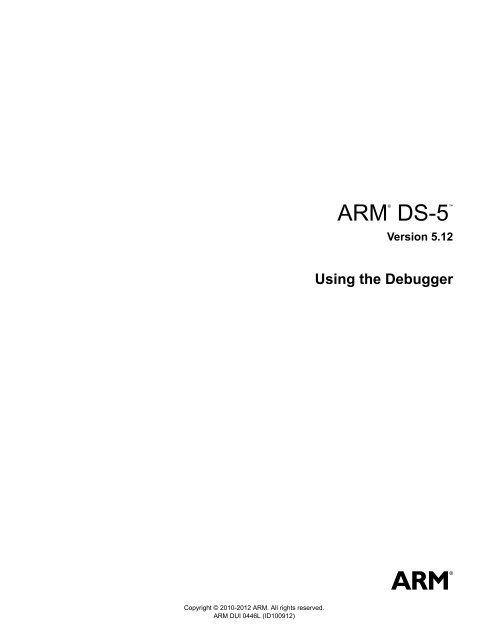 ARM DS-5 Using the Debugger - ARM Information Center