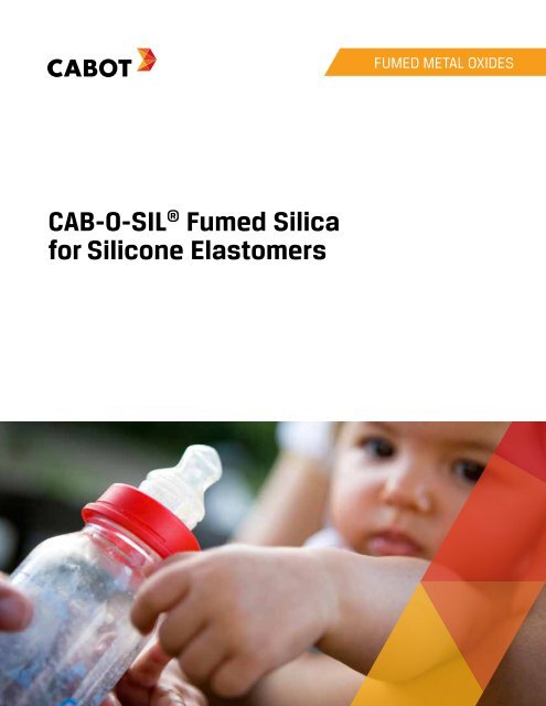 CAB-O-SIL® Fumed Silica for Silicone Elastomers - Cabot Corporation