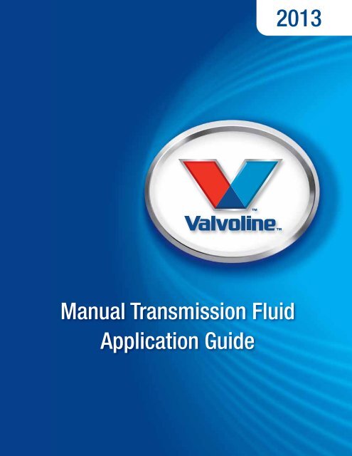 Manual Transmission Fluid Application Guide - CARQUEST Auto Parts