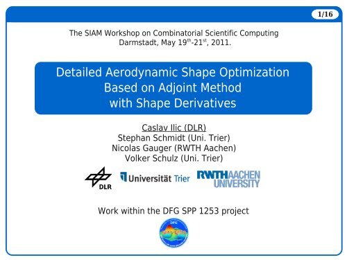 Detailed Aerodynamic Shape Optimization Based On Adjoint Method 