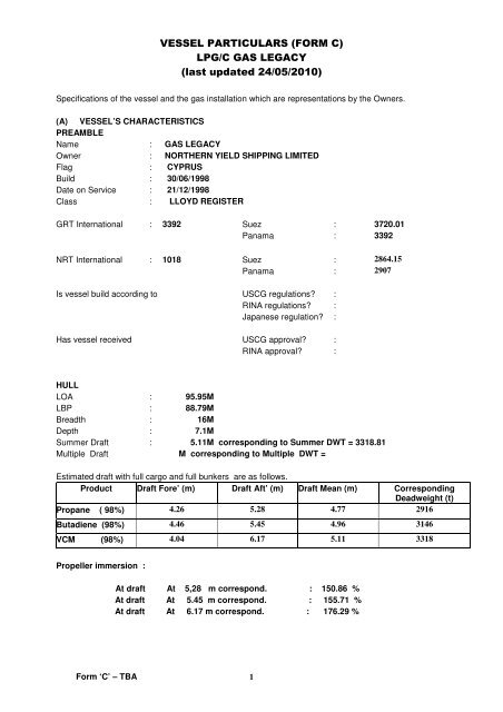 VESSEL PARTICULARS (FORM C) LPG/C GAS LEGACY ... - Petredec