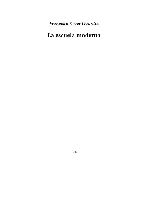 francisco-ferrer-guardia-la-escuela-moderna