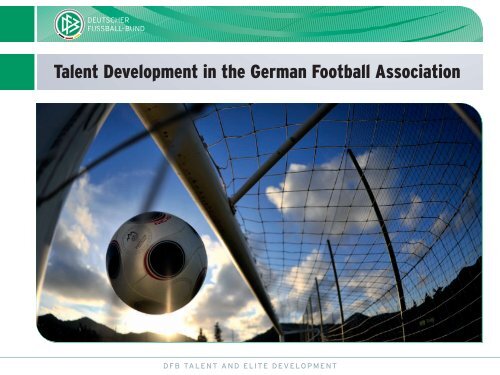 Talent Development in the German Football Association