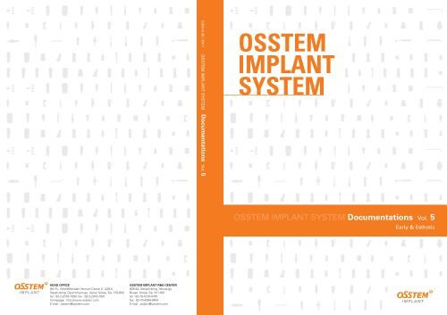 OSSTEM IMPLANT SYSTEM • Documentations Vol. 5 (Edition 09 ...