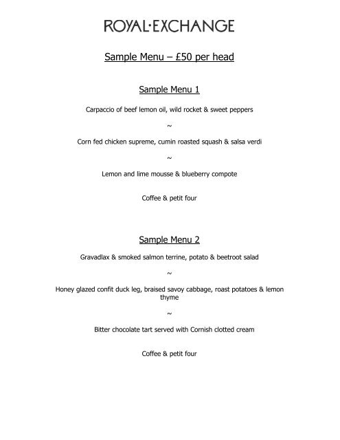 Sample Menu – £50 per head - Royal Exchange Grand Café
