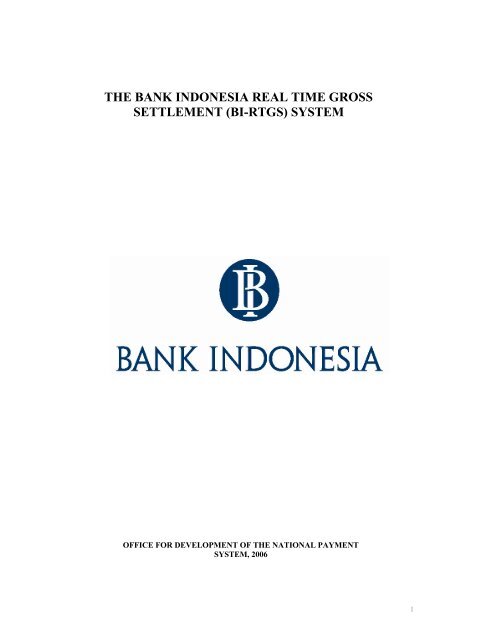 the bank indonesia real time gross settlement (bi-rtgs) system