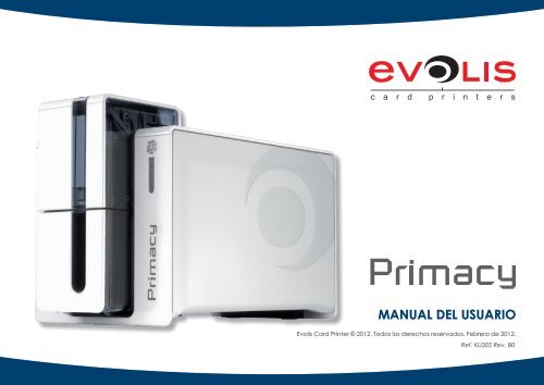 Primacy - Manual del usuario - Evolis