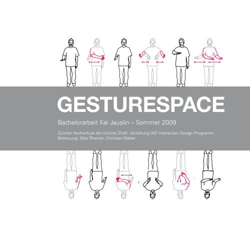 GESTURESPACE - Kai Jauslin. Interaction Designer.
