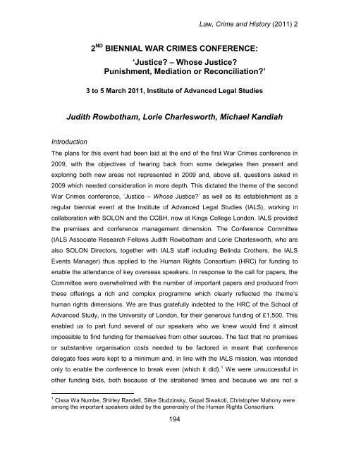 Judith Rowbotham, Lorie Charlesworth, Michael Kandiah