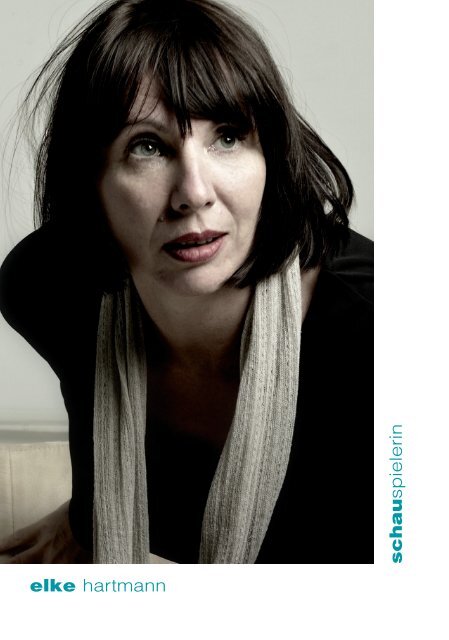 s chau sp ie le rin elke hartmann - Elke Hartmann, Schauspielerin