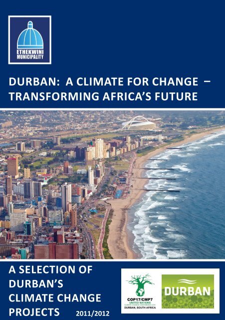Durban: a climate for change â TRANSFORMING AFRICA'S ... - MILE