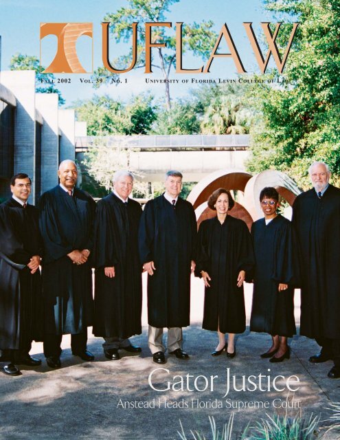 Gator Justice - Levin College of Law - University of Florida