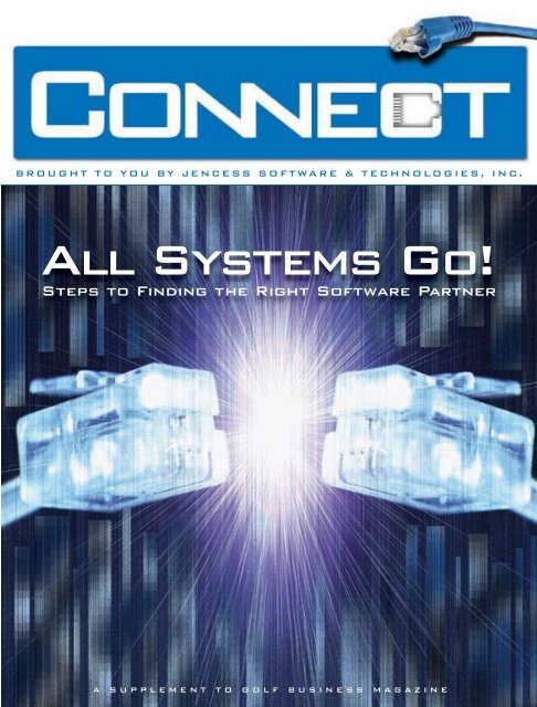 All Systems Go! - Jencess Software & Technologies, Inc.