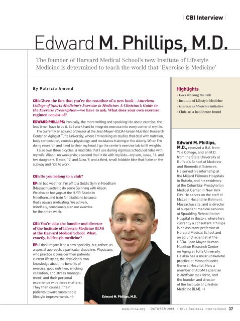 Club Business International interview with Edward M. Phillips, M.D.