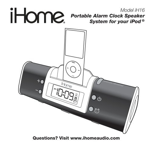 Model iH16 Portable Alarm Clock Speaker System for your ... - iHome