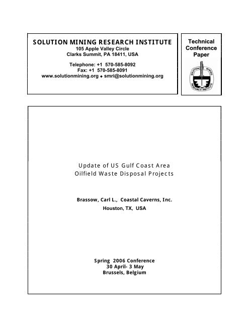Gulf Coast Waste Disposal in Salt Caverns