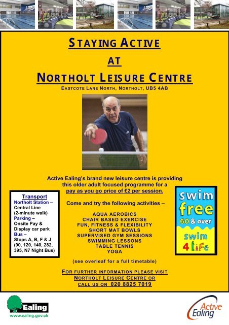 STAYING ACTIVE AT NORTHOLT LEISURE CENTRE