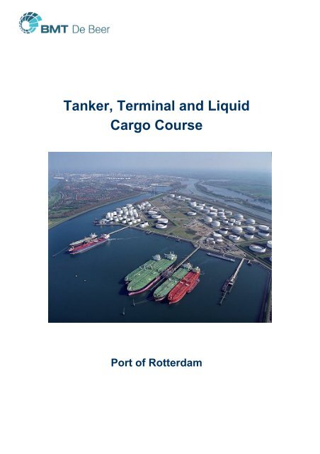 Tanker, Terminal and Liquid Cargo Course - BMT Group