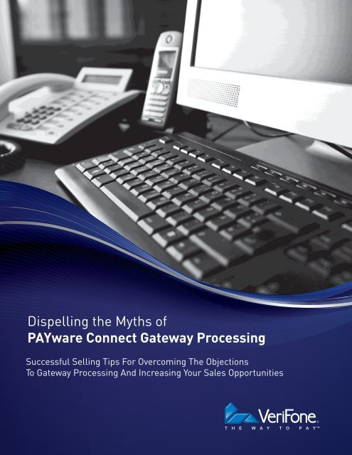 PAYware Connect Gateway Processing - Verifonezone.com