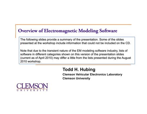 Overview of Electromagnetic Modeling Software Todd H. Hubing ...