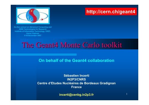 The Geant4 Monte Carlo toolkit - Cenbg - IN2P3