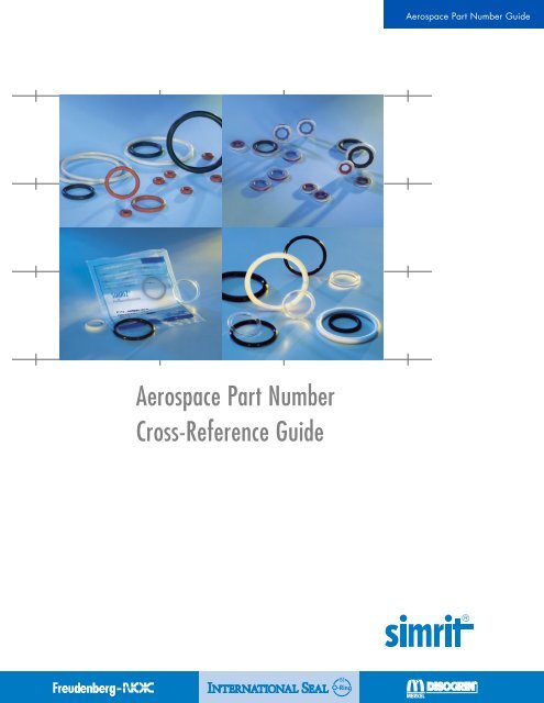 Aerospace Part Number Cross-Reference Guide - Simrit
