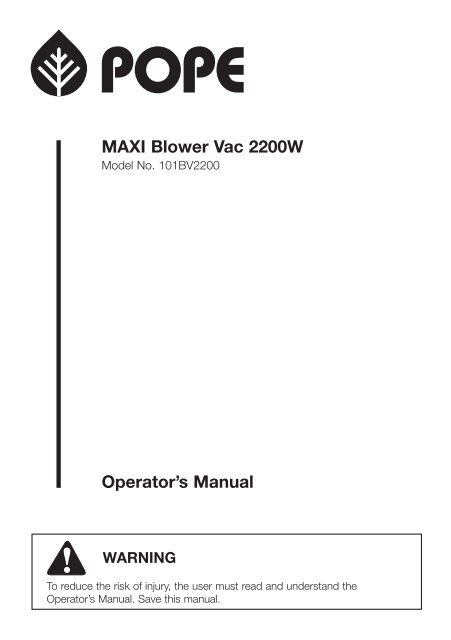MAXI Blower Vac 2200W - Pope Products