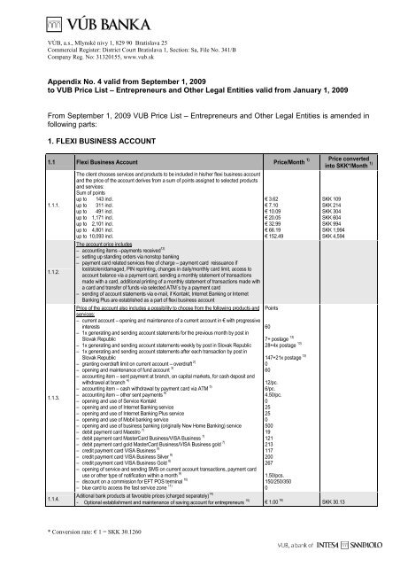 Appendix No. 4 valid from September 1, 2009 to VUB Price List ...