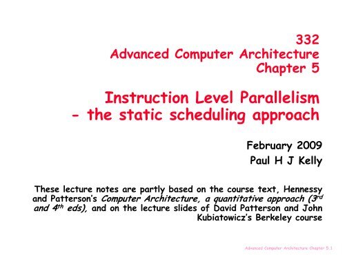 Instruction Level Parallelism The Static Scheduling Approach The