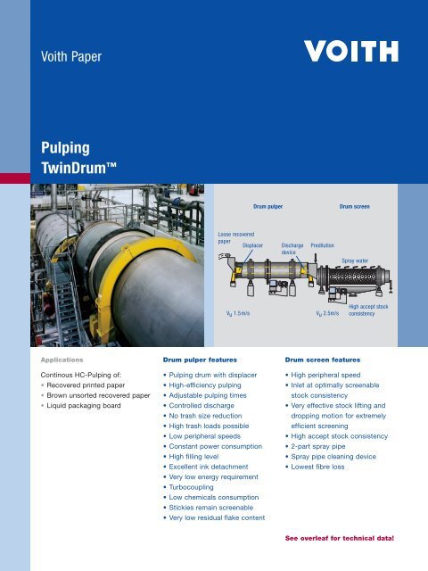 Pulping TwinDrumâ ¢ - Voith