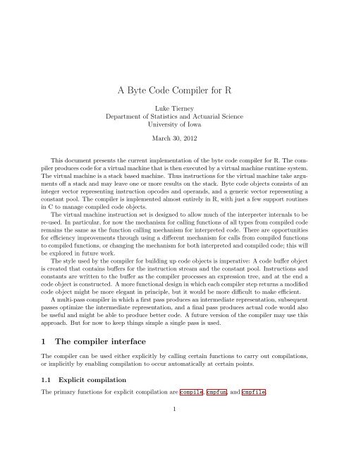 A Byte Code Compiler for R - Department of Statistics and Actuarial ...