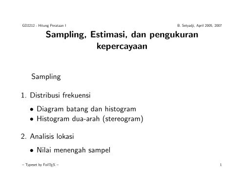 Sampling, Estimasi, dan pengukuran kepercayaan