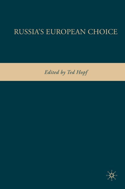 Russia's European Choice