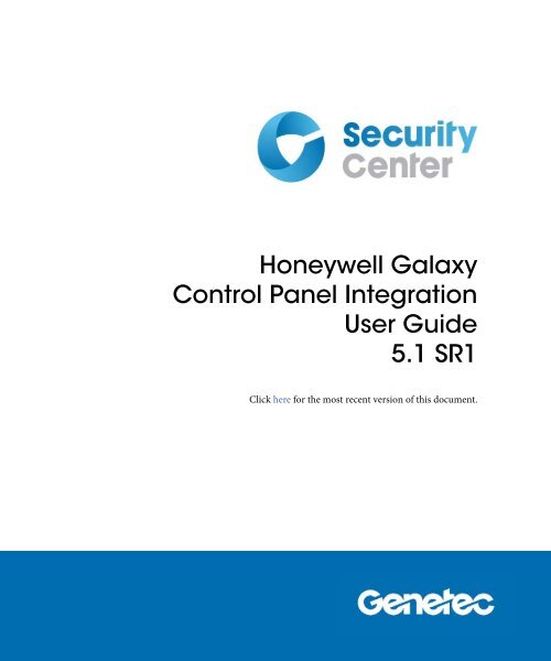Honeywell Galaxy Control Panel Integration User Guide ... - Genetec