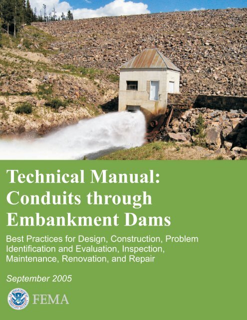 Technical Manual: Conduits through Embankment Dams (FEMA 484)