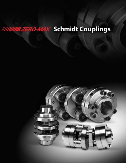 Zero-Max Schmidt Couplings Catalog - RM Hoffman Company