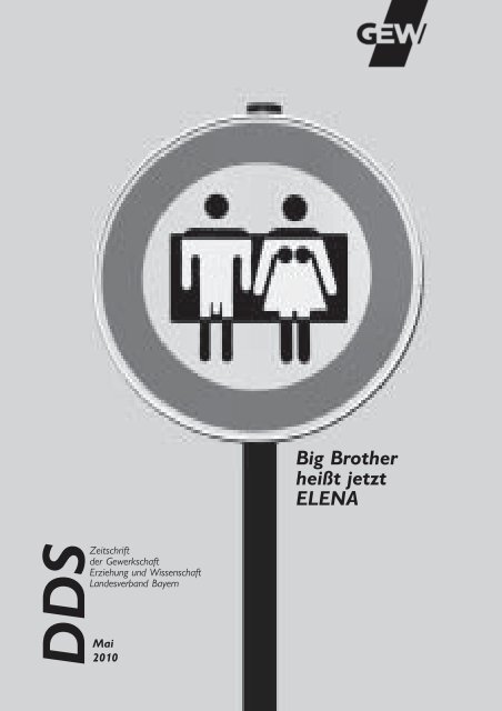 Big Brother heißt jetzt ELENA - GEW Landesverband Bayern