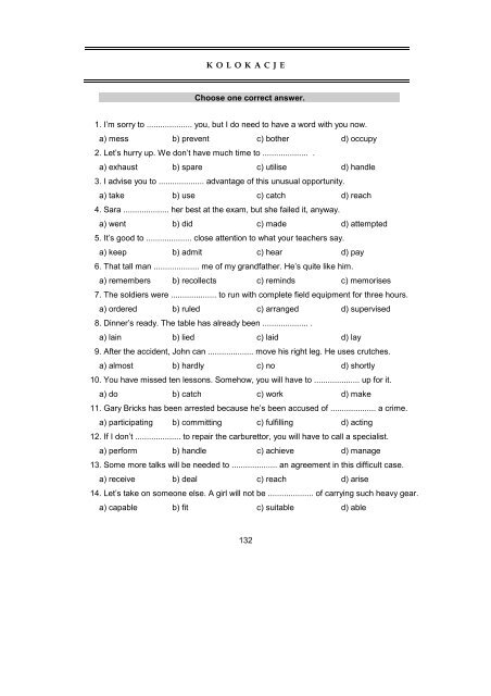 132 KOLOKACJE Choose one correct answer. 1. I'm ... - HandyBooks