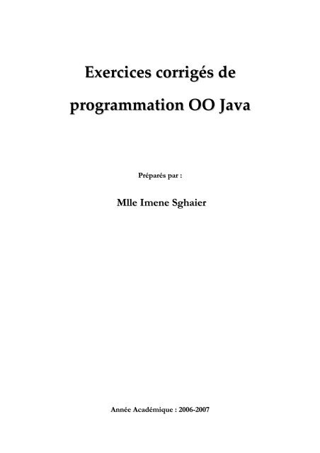 Exercices corrigÃ©s de programmation OO Java - Technologue pro