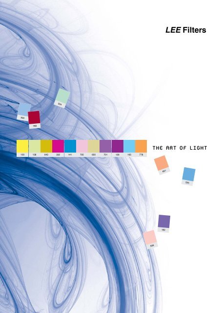 The ArT of lighT - LEE Filters