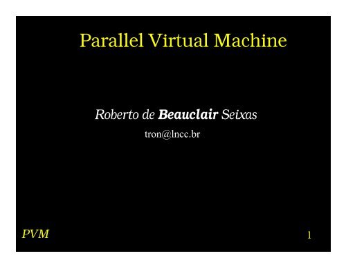 PVM - Parallel Virtual Machine - Impa