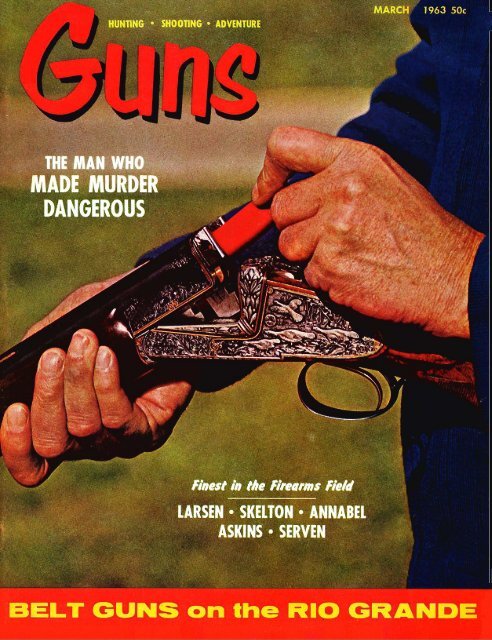 March 1963 - Guns Magazine