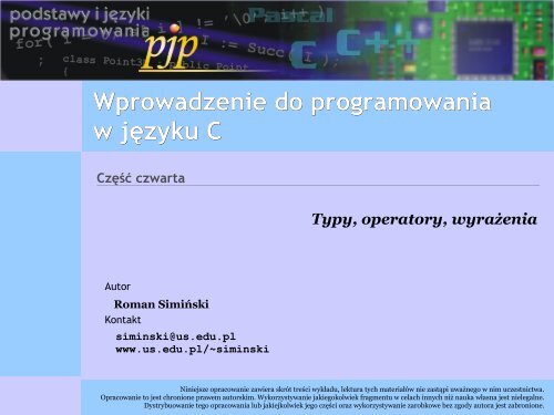 Wprowadzenie do programowania w jÄ zyku C â typy, operatory ...